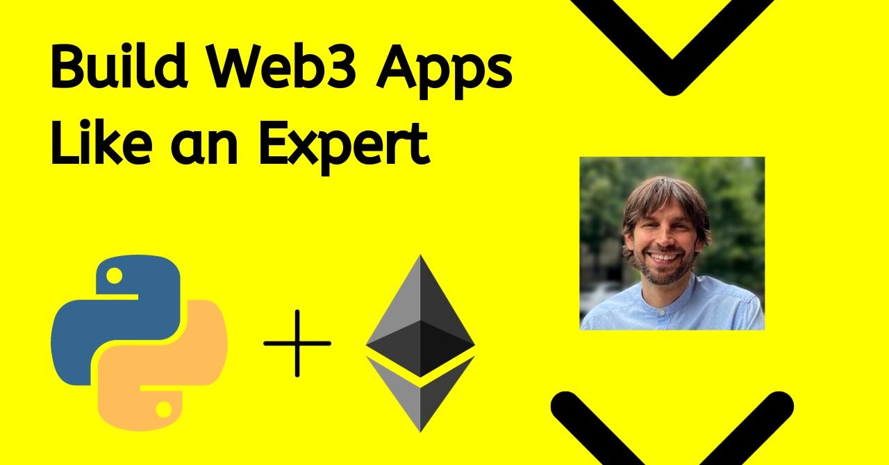 Build Web3 Apps in Python & Solidity by Adam Schroeder on Maven